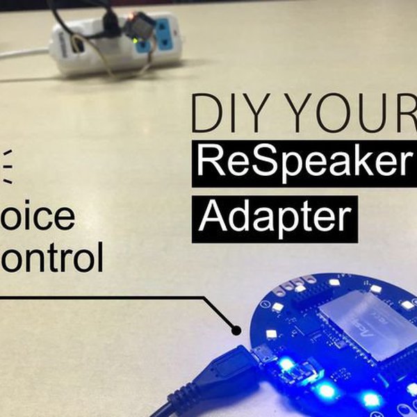DIY Your ReSpeaker Adapter(Voice Control) | Hackaday.io