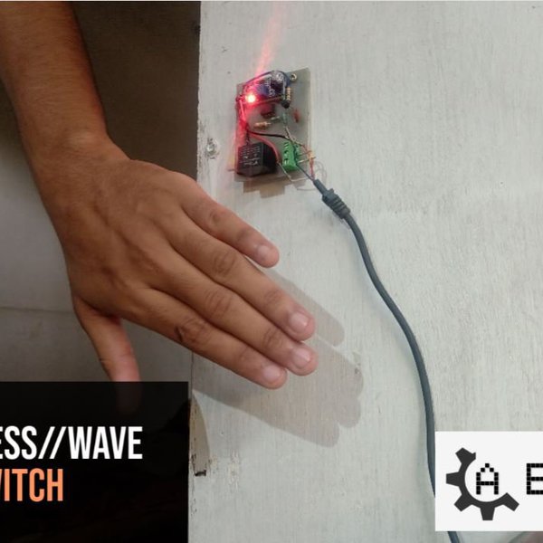 WAVE SWITCH||TOUCH LESS SWITCH USING 555 | Hackaday.io