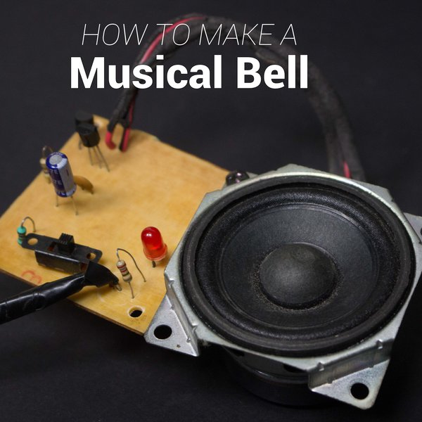 DIY Musical Bell | Hackaday.io