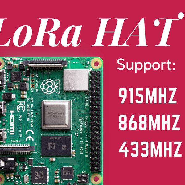 LoRa HAT is Finally Out! Supports 915MHz | 868MHz | Hackaday.io