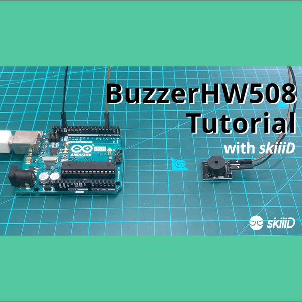How to Use Buzzer HW-508 with skiiiD | Hackaday.io