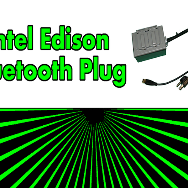 Intel Edison - Bluetooth Receptacle | Hackaday.io