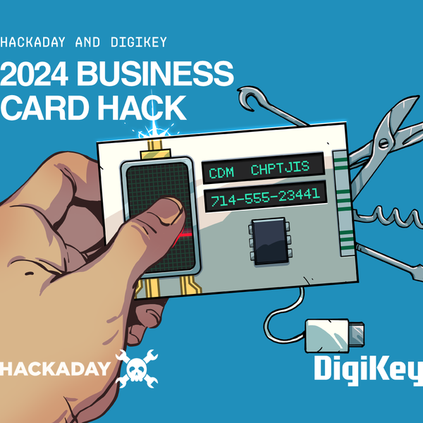 2024 Business Card Contest | Hackaday.io