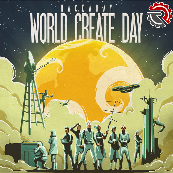 Reforge Charleston: Hackaday World Create Day 2016 | Hackaday.io