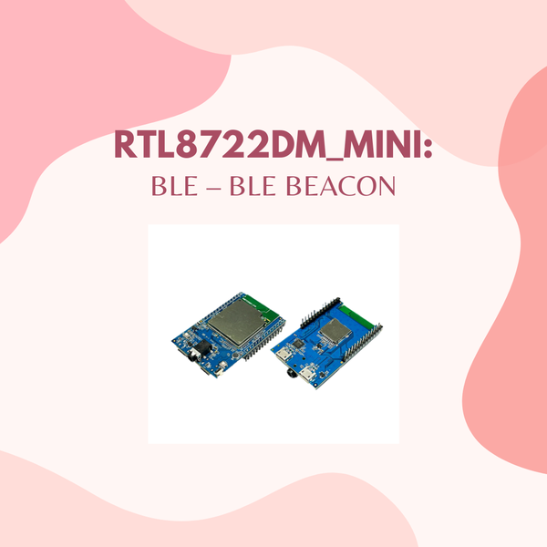 Ameba Arduino: BLE – BLE Beacon | Hackaday.io