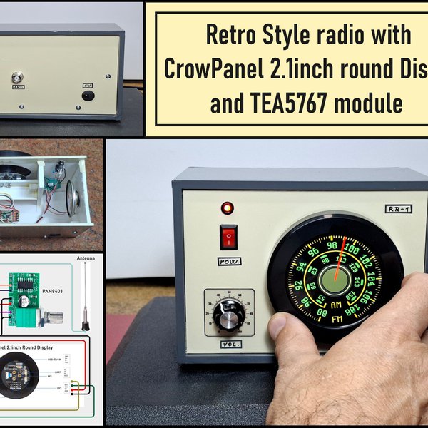 Retro Style radio with CrowPanel 2.1inch Dispaly | Hackaday.io